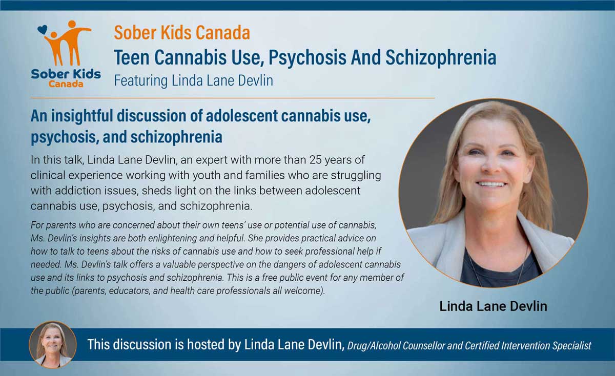 Sober Kids Canada Podcast: Teen Cannabis Use, Psychosis, and ...